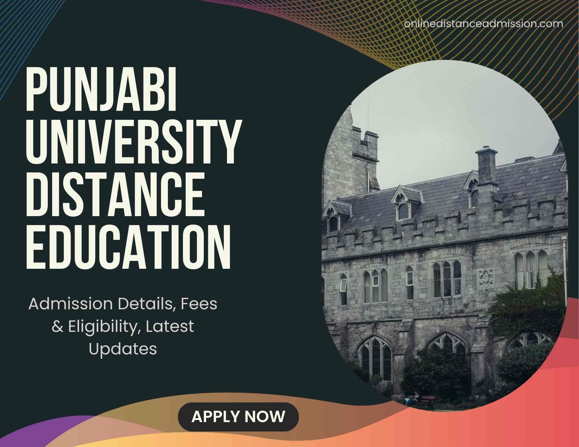 Punjabi University Distance Education 2025-26 - University Online ...