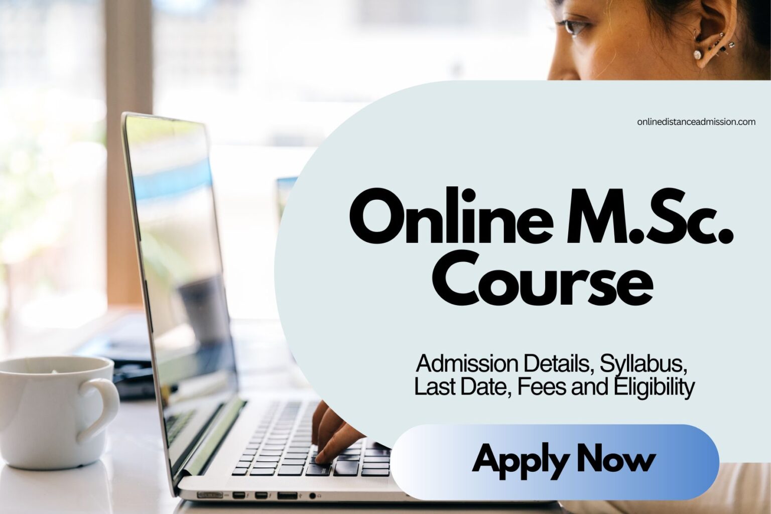 Online M.Sc Course 2025-26 (Admission, Fees, Syllabus etc) - University ...